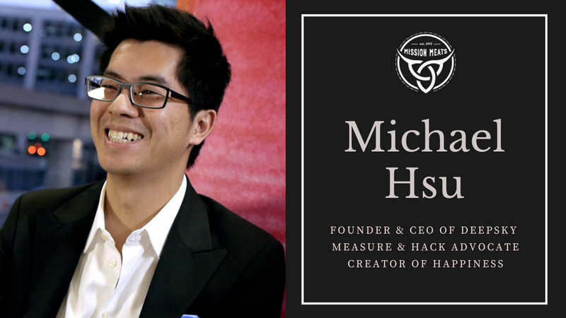 LIVE YOUR MISSION: #017: Michael Hsu, Founder of DeepSky wants to help
